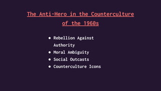 Anti-Hero Archetypes_ Through the Ages in Literature and in Cinema.pdf