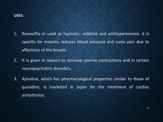 ANTI-HYPERTENSIVE DRUG - RAUWOLFIA ROOT. | PPTX