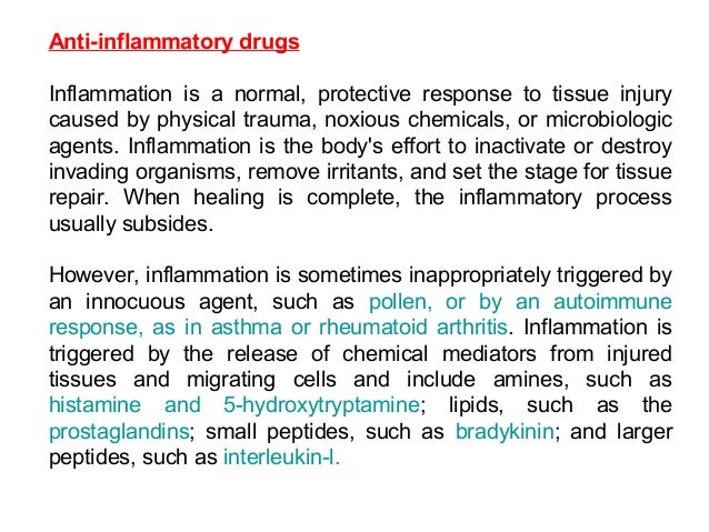Anti inflammatory drugs