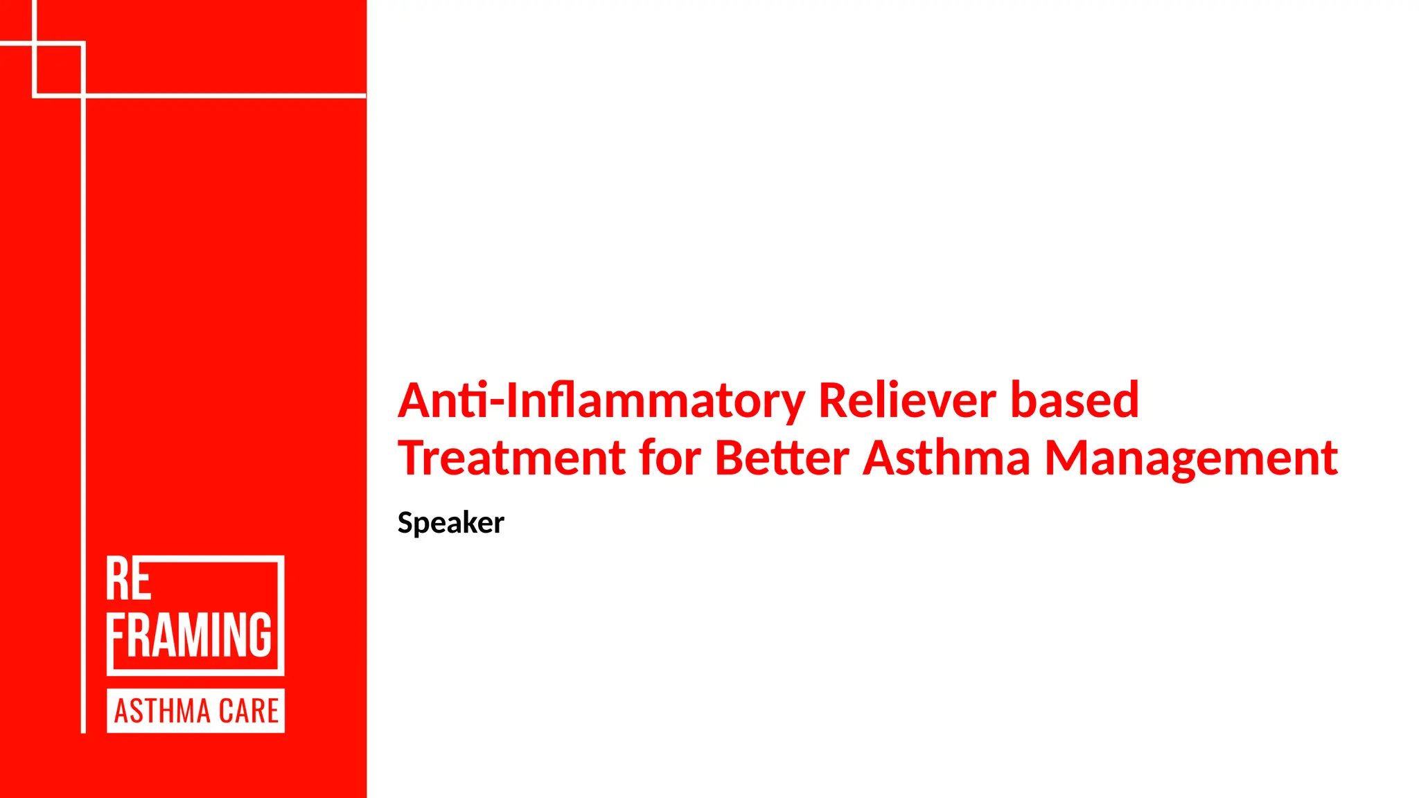 Anti-Inflammatory Reliever based Treatment for Better Asthma Management ...