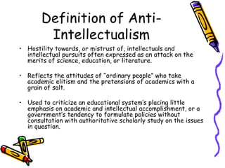 Anti intellectualism 2 | PPT