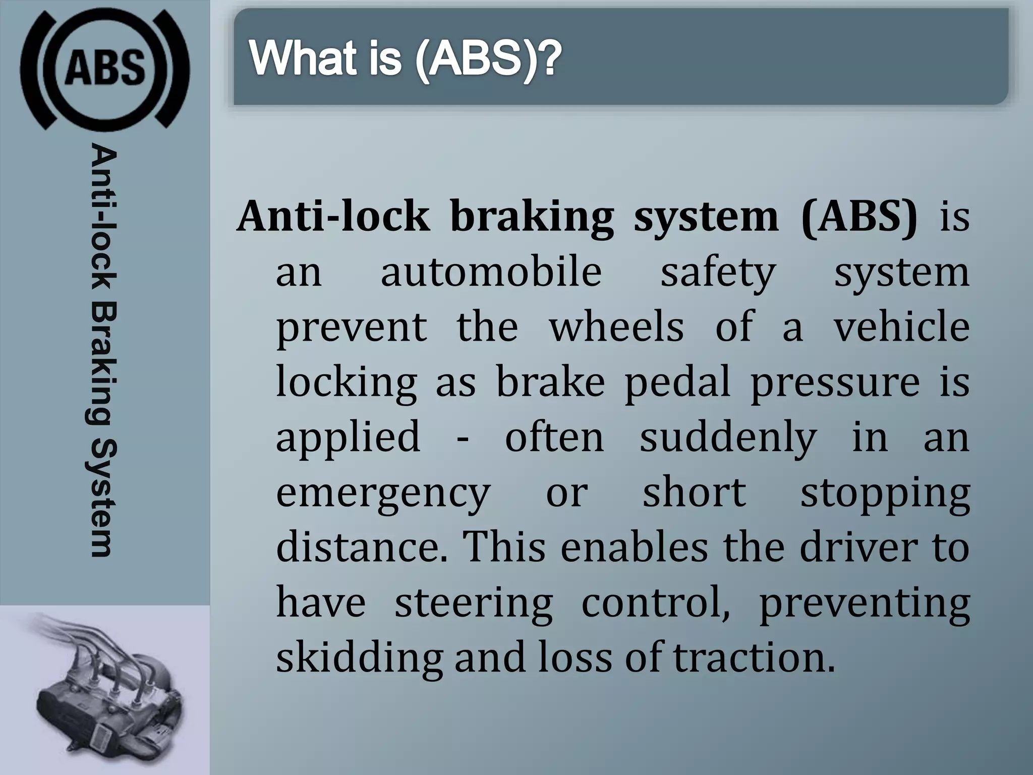 Anti-lock Braking System (ABS) | PPTX