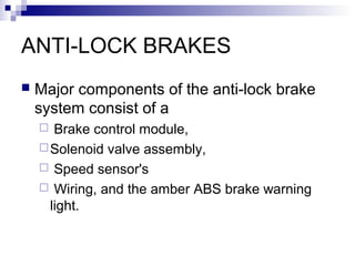 Anti-Lock braking system | PPT | Auto Safety Technologies | Auto Technology