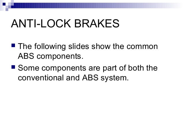 Anti-Lock braking system