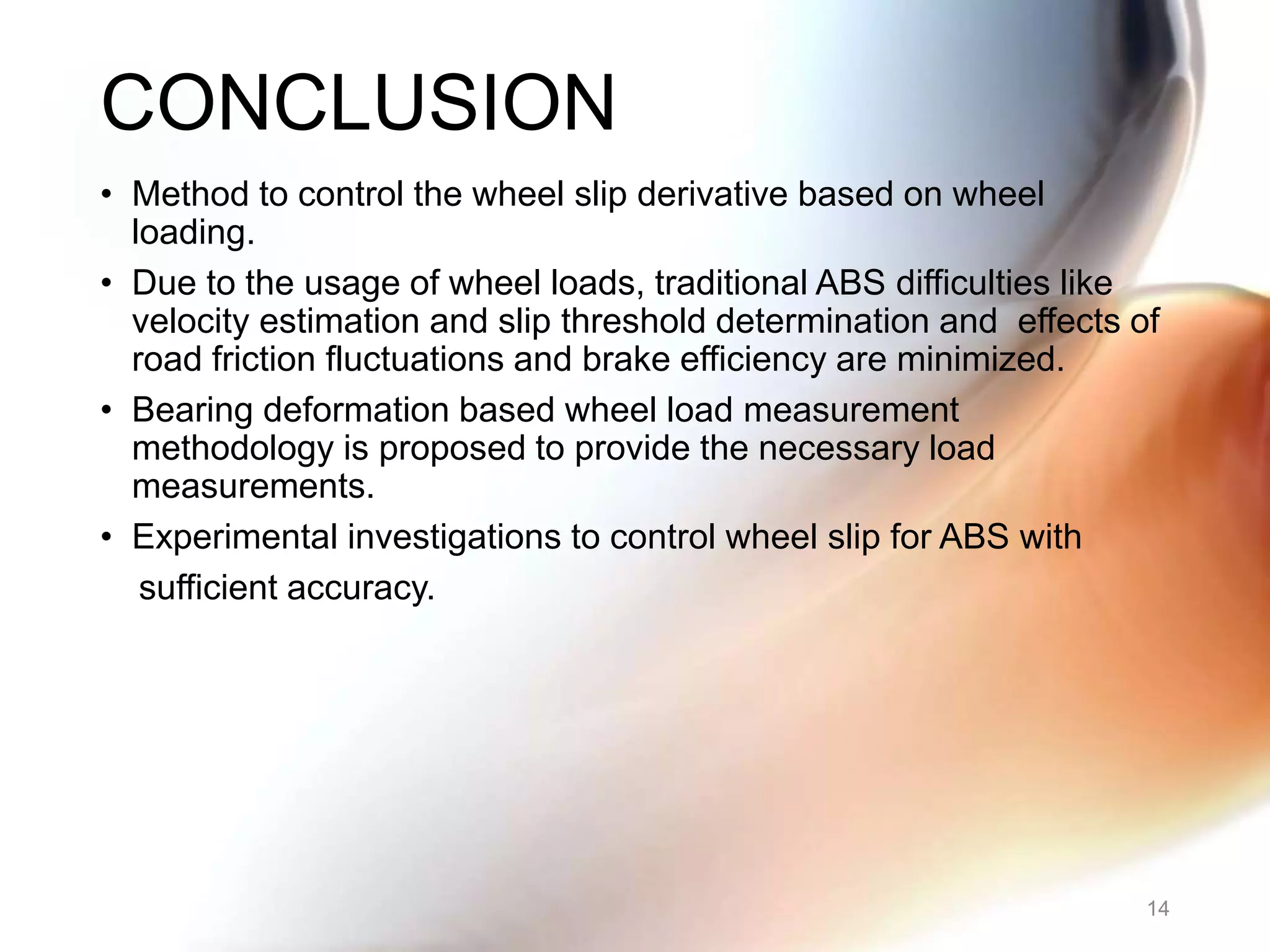 Anti lock braking control based on bearing deformation | PPTX