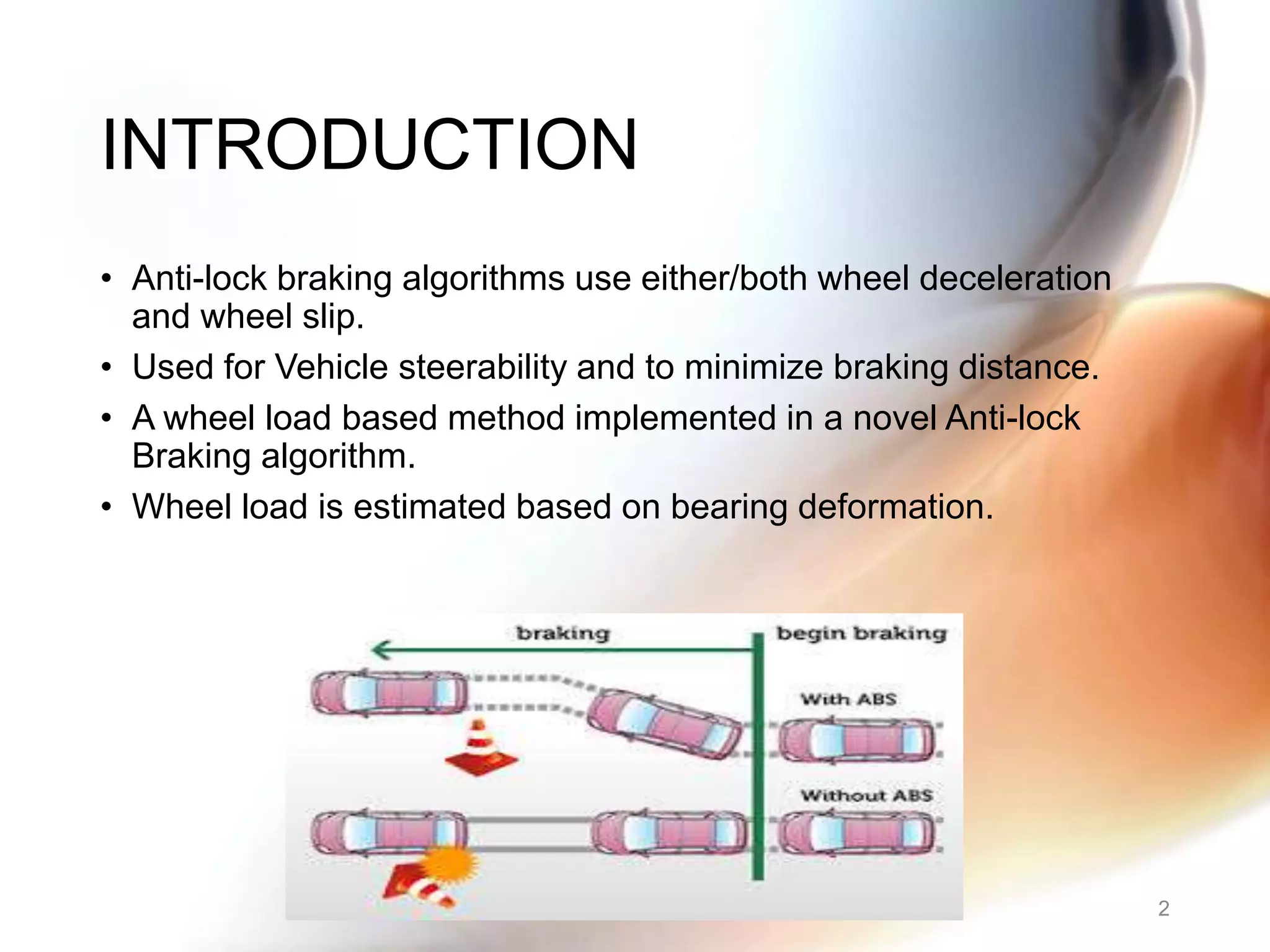 Anti lock braking control based on bearing deformation | PPTX