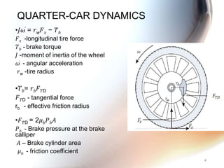 Anti lock braking control based on bearing deformation | PPTX