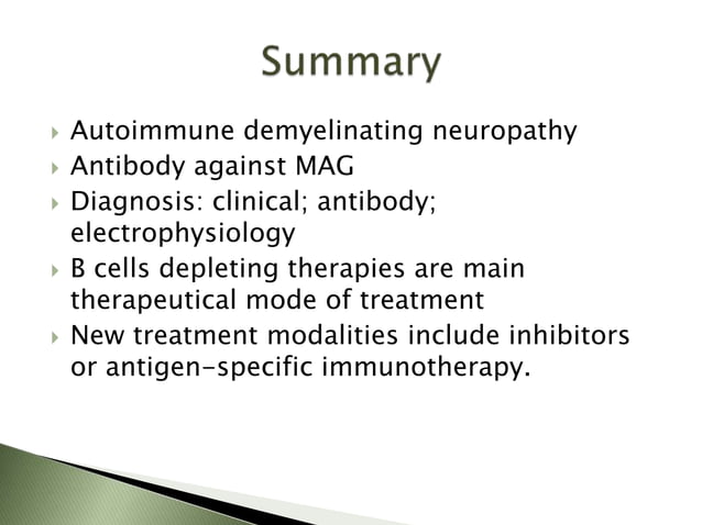 Anti-MAG Neuropathy.pptx