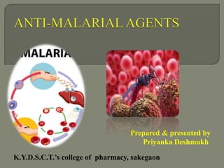 ANTI-MALARIAL AGENTS(PHARMACEUTICAL CHEMISTRY) | PDF