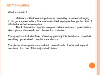Anti -Malarials - perspective and Treatment regimen | PPTX