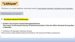 Anti-Manic-Drugs-Regulating-Mood-Disorders__final.pptx