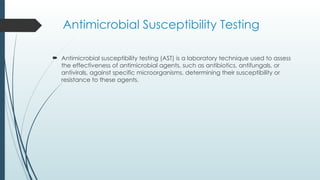 Anti-microbial susceptibility testing.pptx