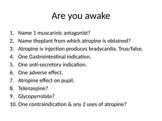anti- muscarinic drugs/Atropine/ Anti Cholinergic drugs | PPTX