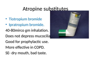 anti- muscarinic drugs/Atropine/ Anti Cholinergic drugs | PPT