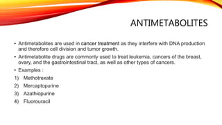 Anti neoplastic drugs(D. Pharmacy) | PPTX