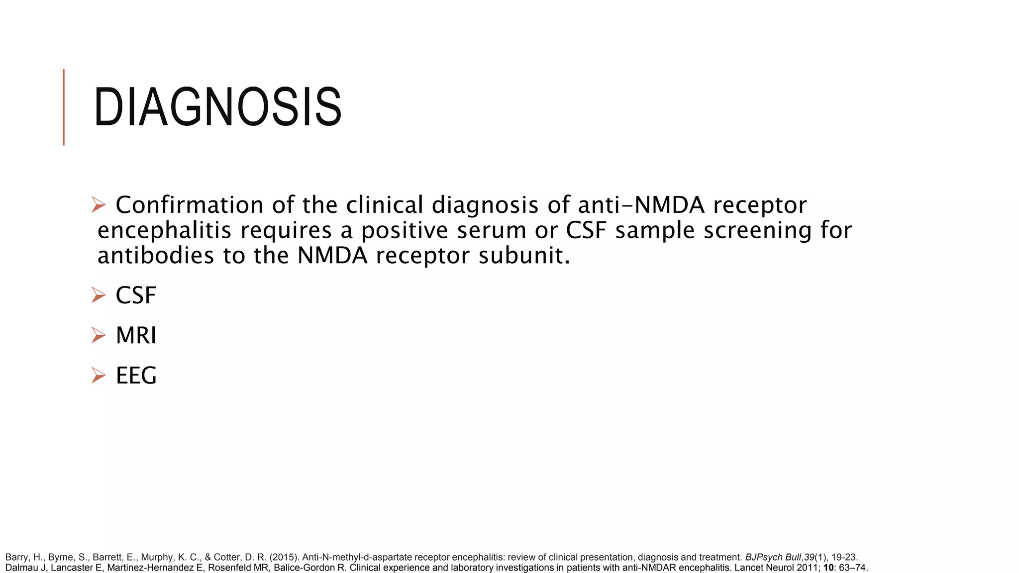 Anti-NMDA Receptor Encephalitis | PPTX