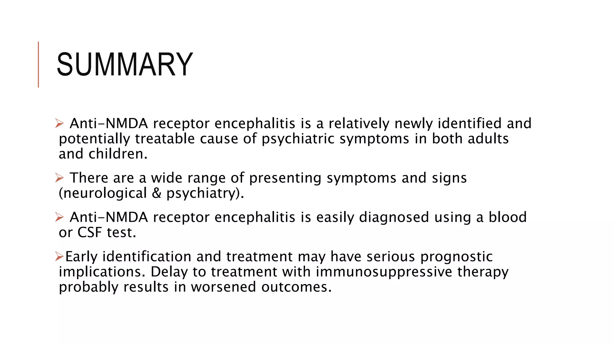 Anti-NMDA Receptor Encephalitis | PPTX