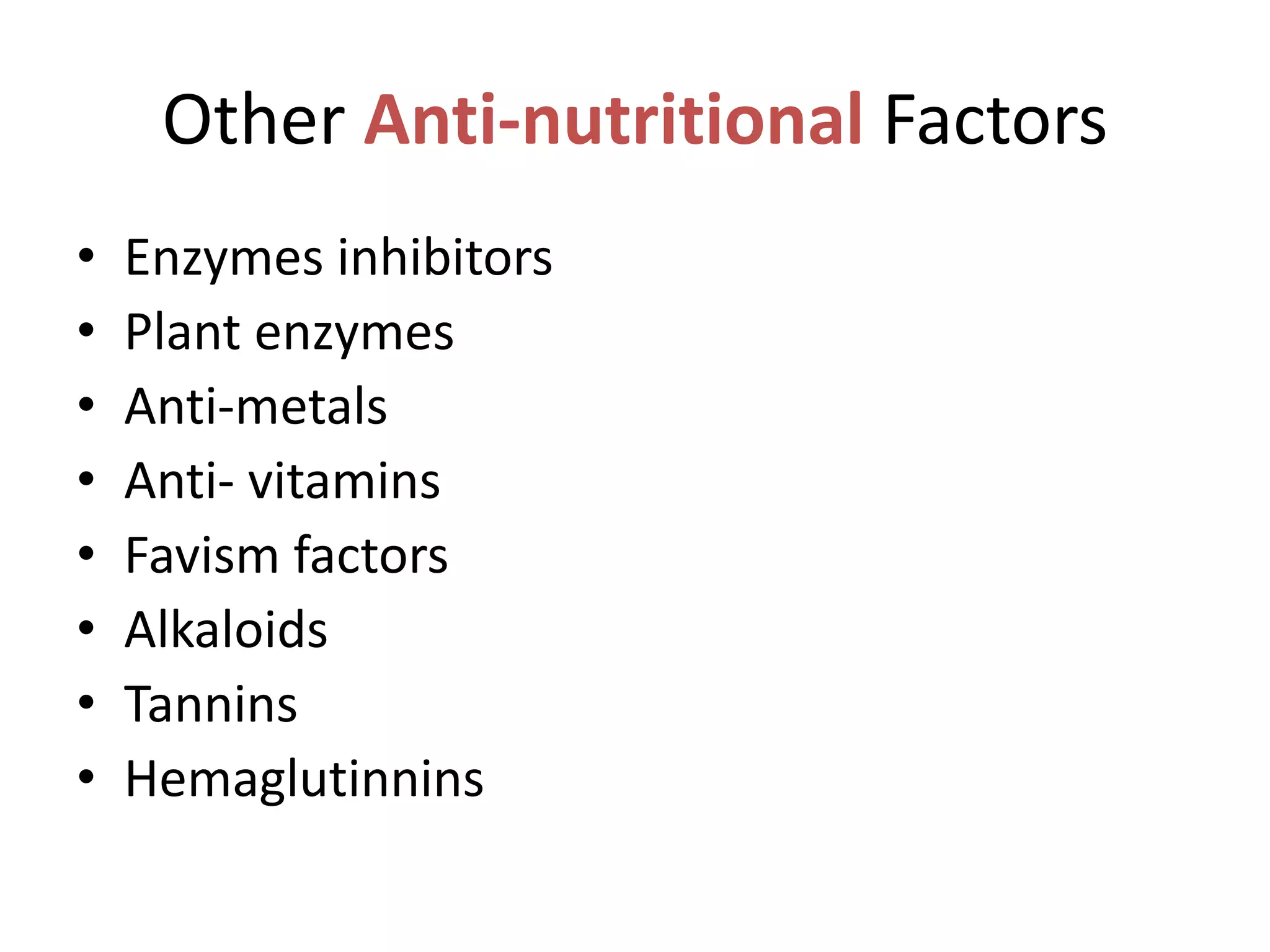 Anti nutritional factors | PPTX