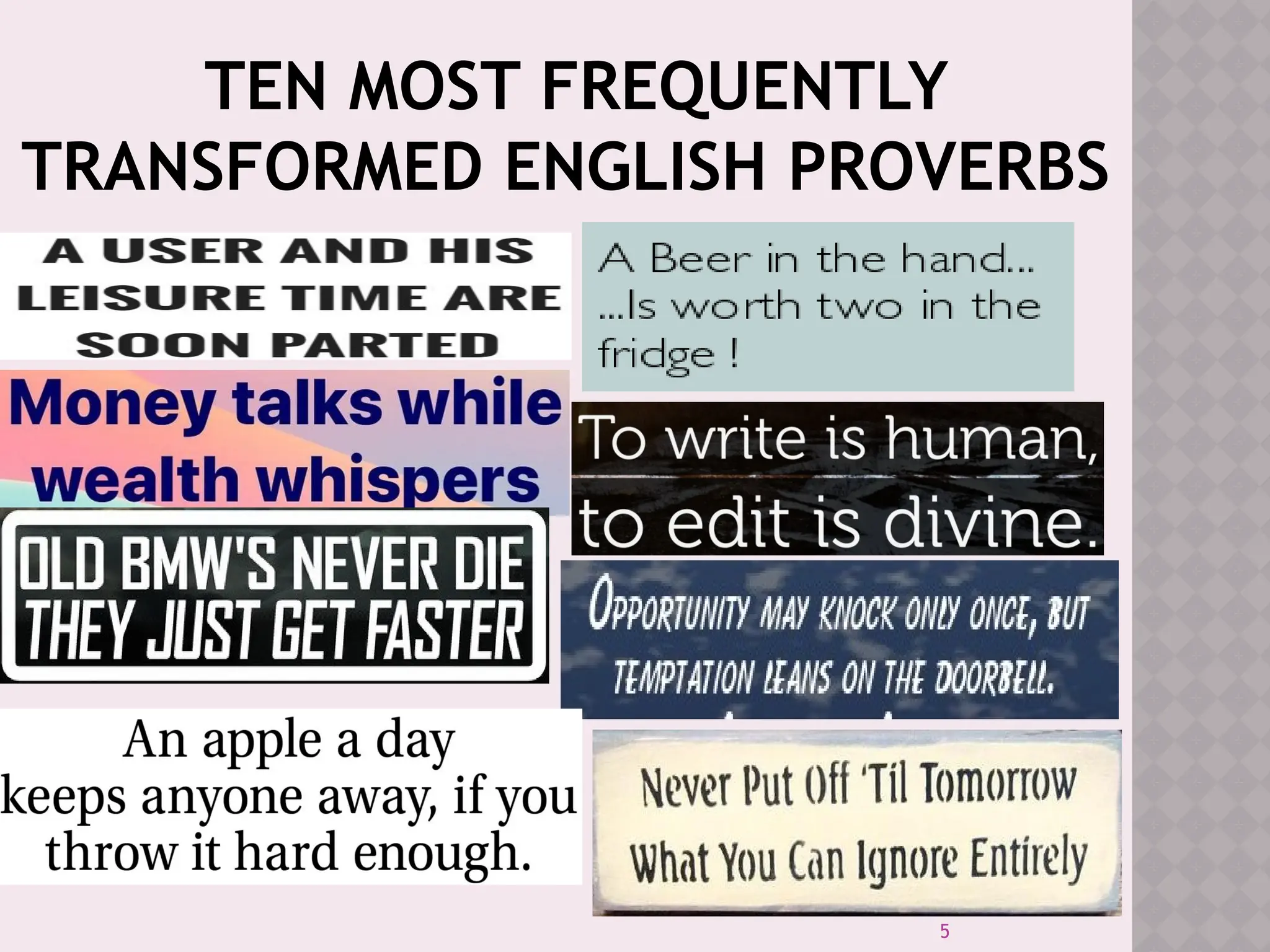 Anti-proverbs, Power-point presentation for English students | PPTX