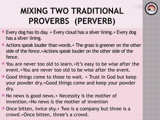 Anti-proverbs, Power-point presentation for English students | PPTX