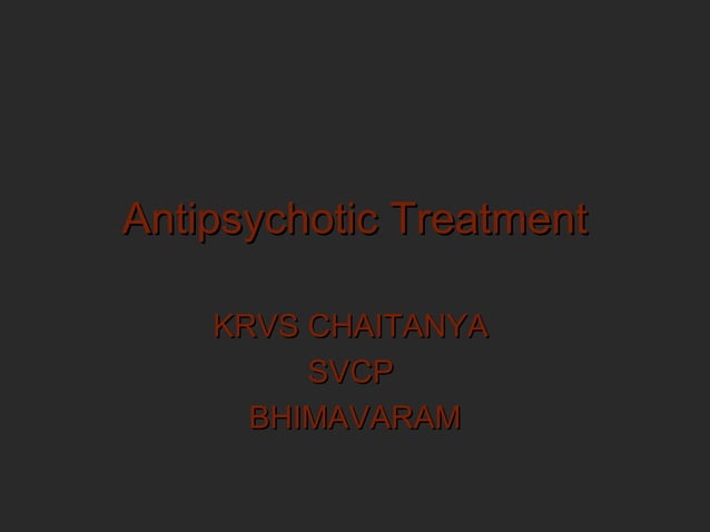 Anti psychotics | PPT