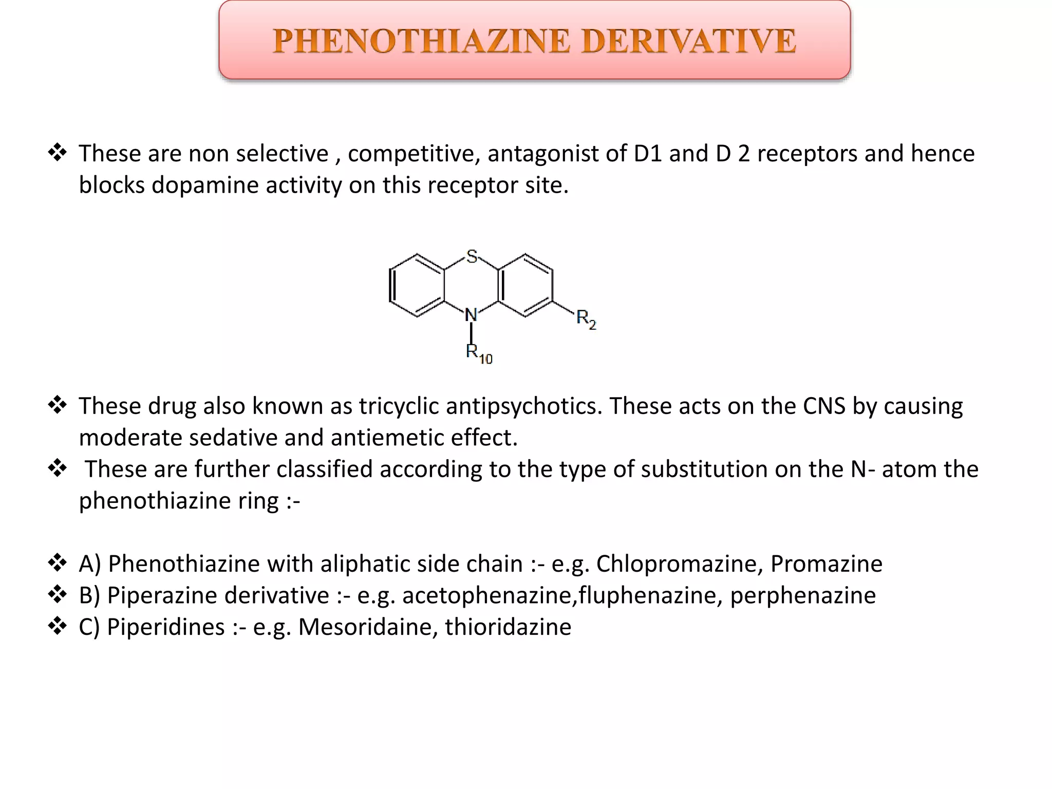 Anti psychotics drug _Sem IV_ Medicinal Chemistry- I | PPTX
