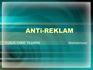 Anti-Advertisement | PPT