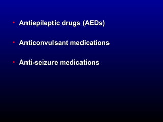 Anti seizure and rescue medications.updated 8.7.2014