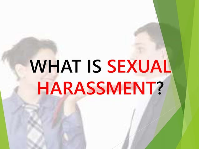 ANTI-SEXUAL HARASSMENT PPT..pptx