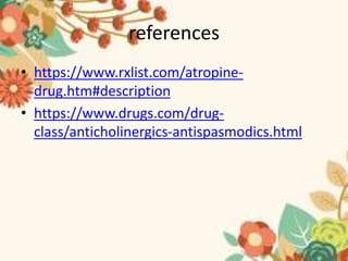 Anti spasmodics | PPTX