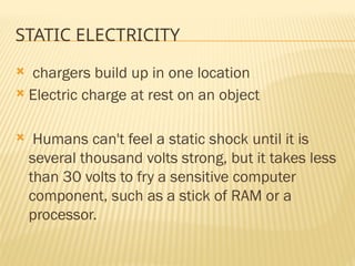 A powerpoint presentation about Static electricity and Safety ...