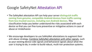Anti-tampering in Android and Take Look at Google SafetyNet Attestation ...