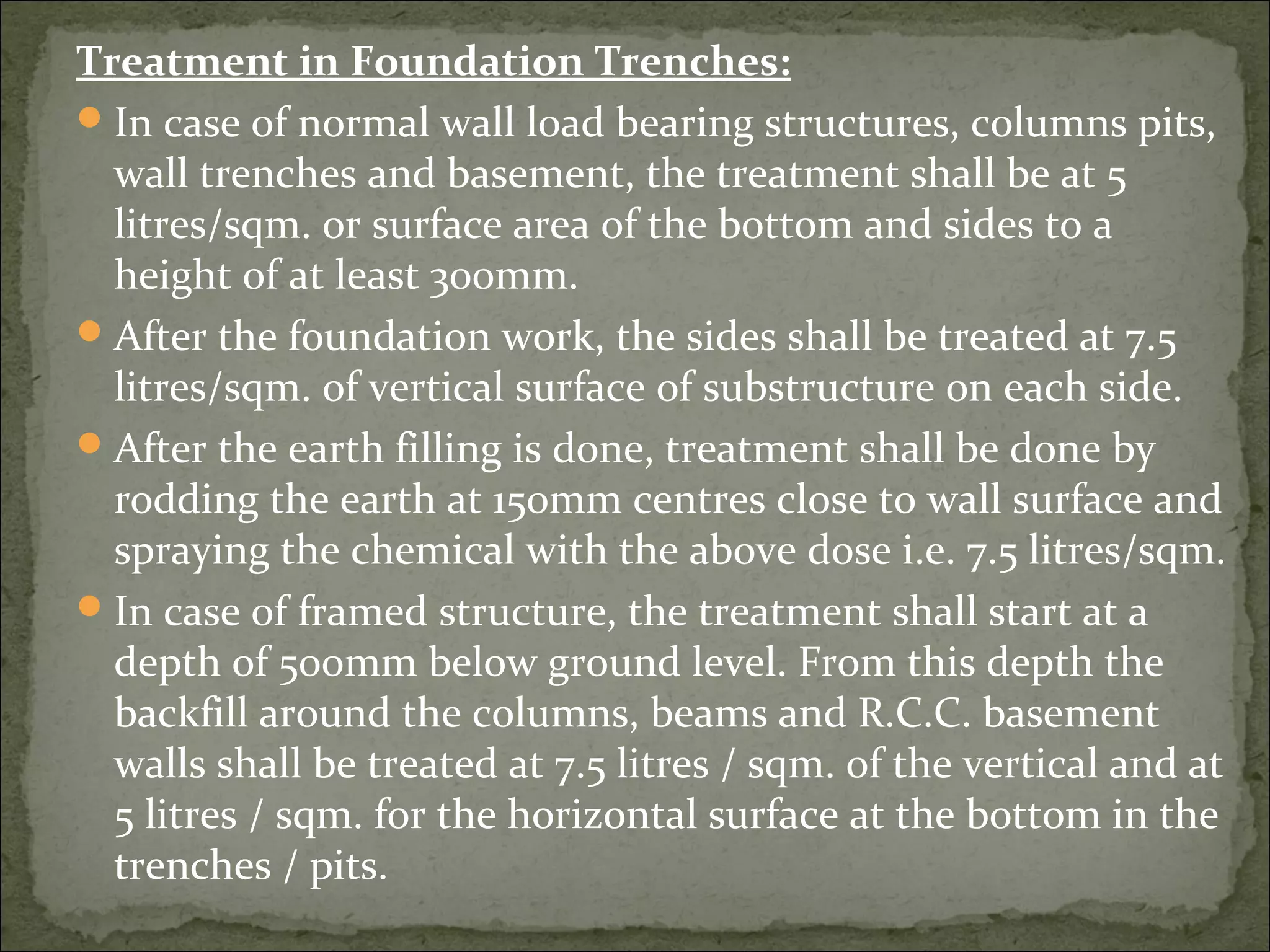 Anti termite treatment in foundation | PPT