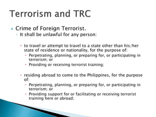 Anti-Terrorism Act - IRR - Terrorism and TRC.pptx
