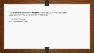 Anti thyroid drugs | PPTX