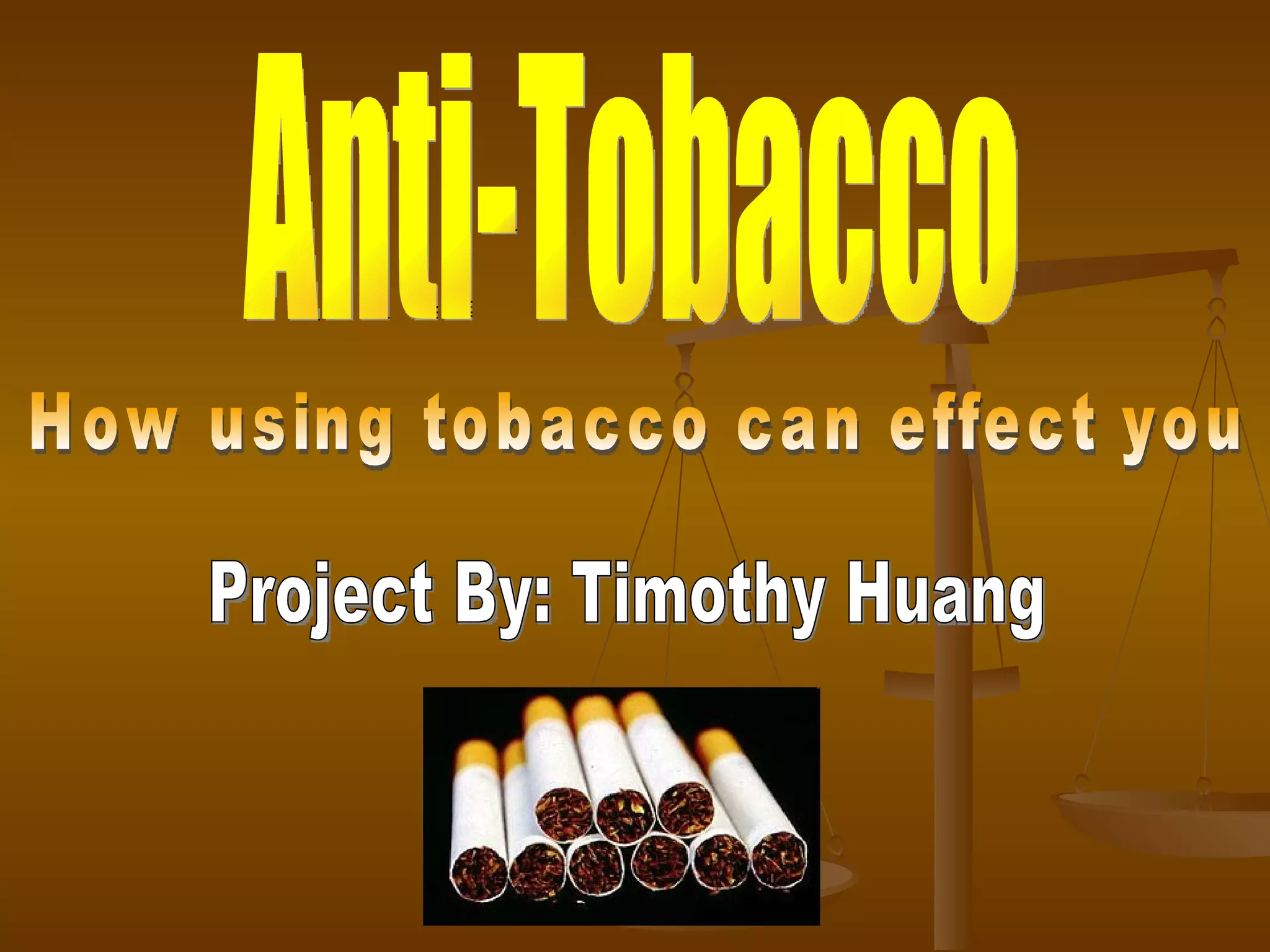 Anti-Tobacco Project | PPT
