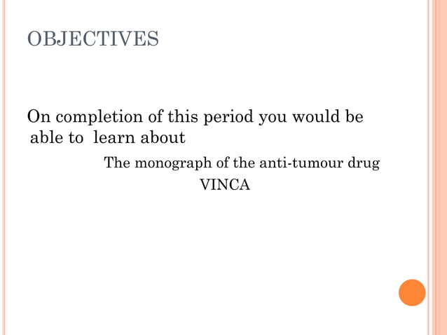 Anti-tumour drugs. Vinca drug, Natural Antitumor drug | PDF | Cancer ...