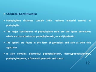 ANTI-TUMOUR - PHARMACOGNOSTIC NOTE - VINCA AND PODOPHYLLUM | PDF