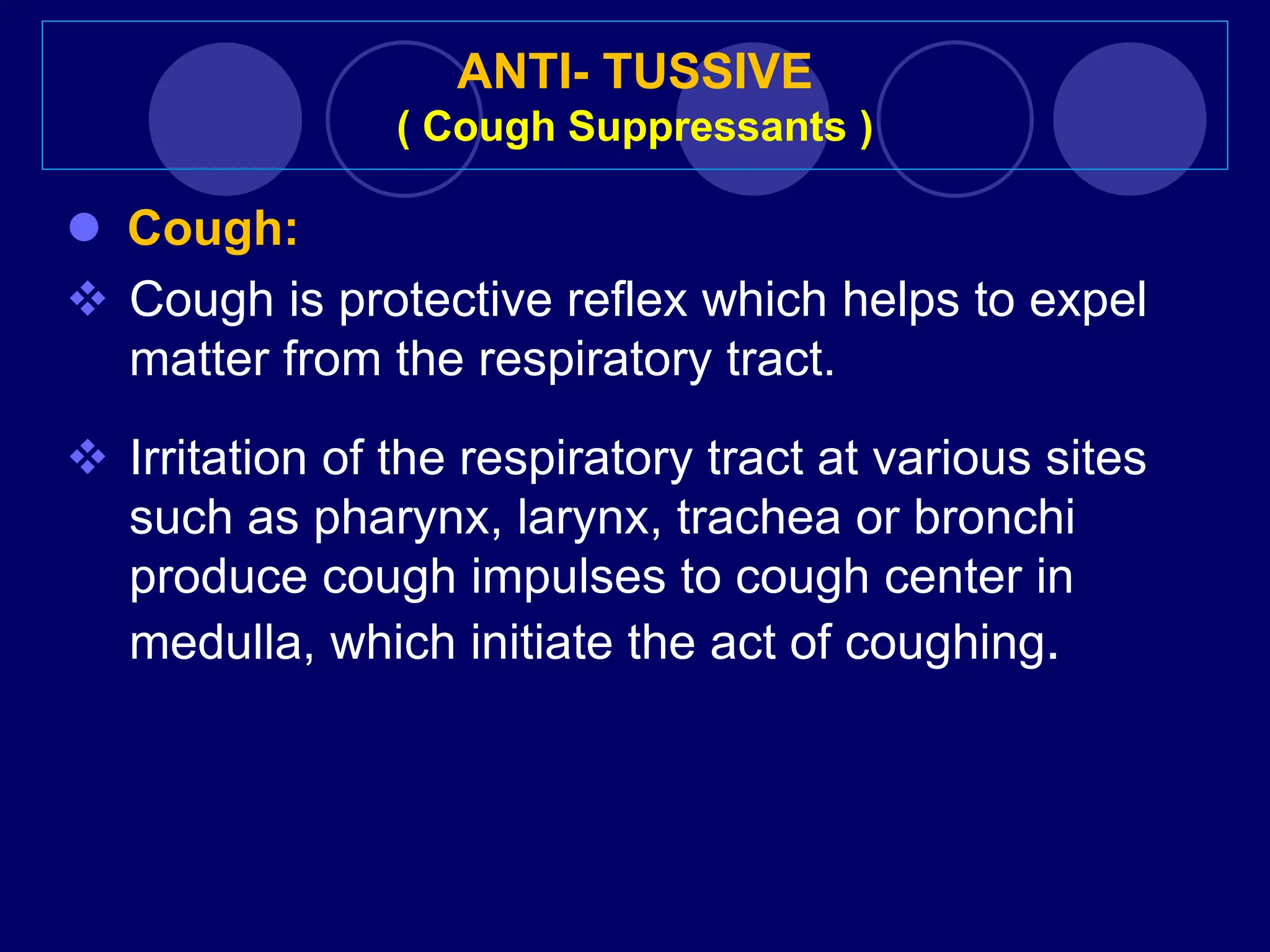 Anti -Tussive(Drugs Used In Cough treatment).ppt | Lung and Respiratory ...
