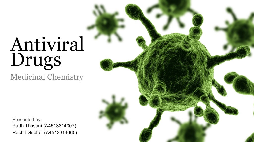 Antiviral Drugs – A Brief (Classification & Mechanism of Actions)