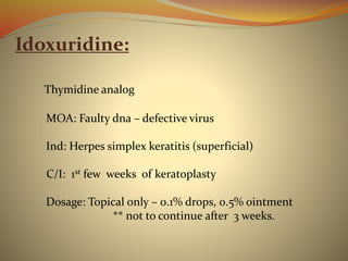 Anti viral drugs in ophthalmology | PPTX