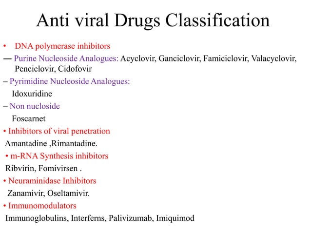 Anti viral drugs ppt | PPTX | Infectious Diseases | Diseases and Conditions