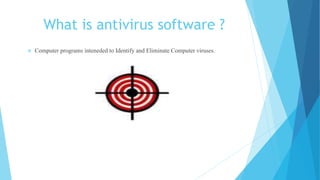 Anti virus software | PPTX