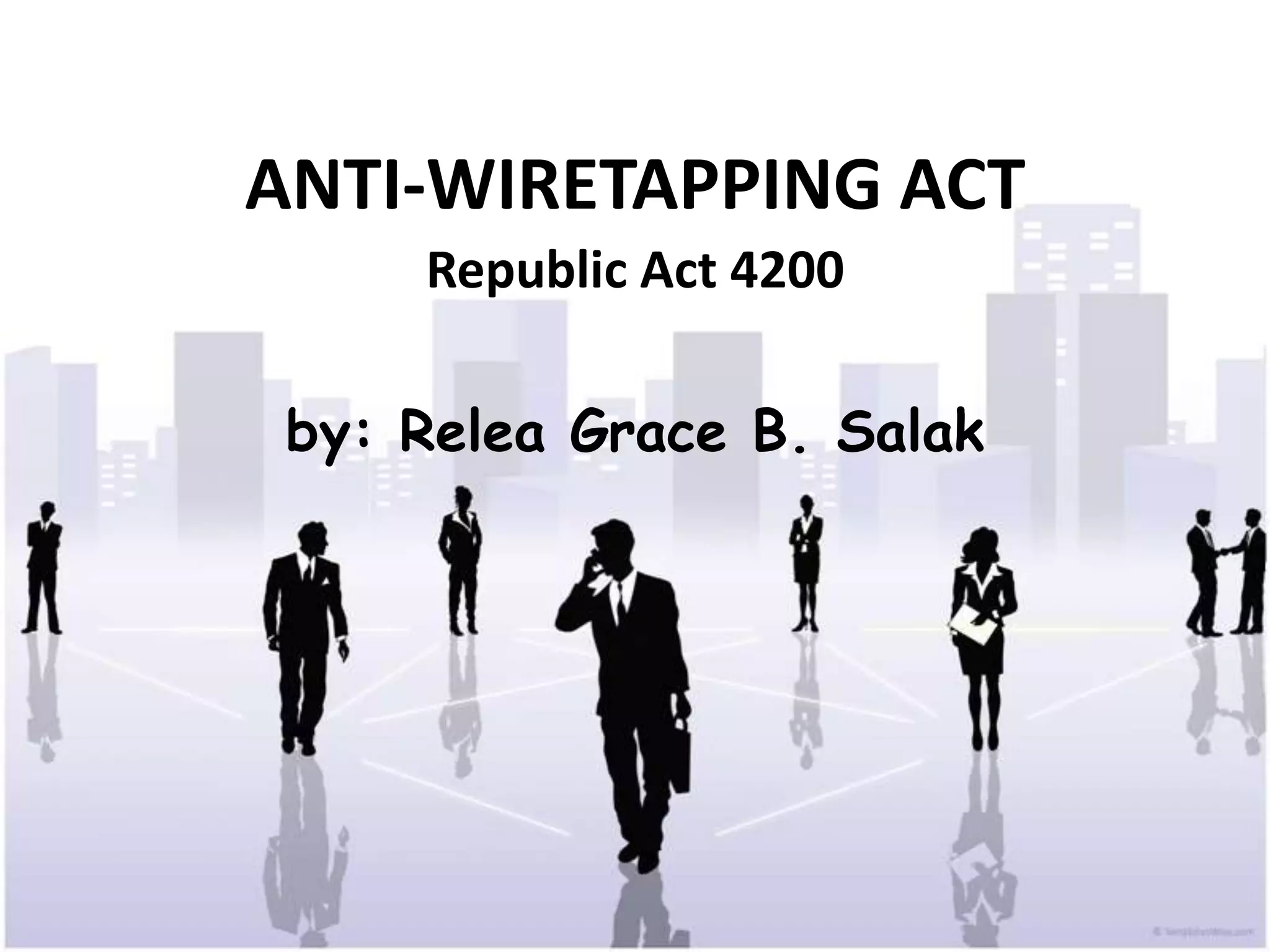 Anti wiretapping-act | PPTX