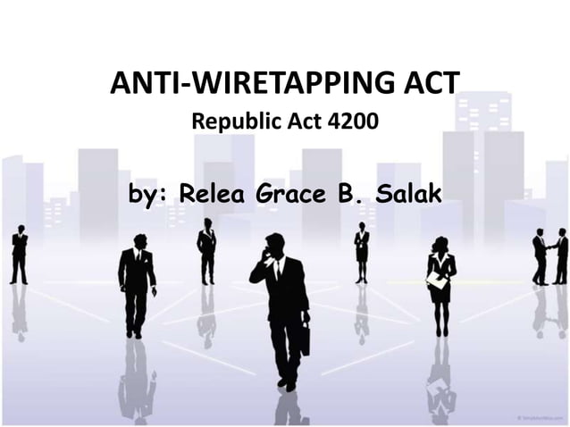 Anti wiretapping-act | PPTX