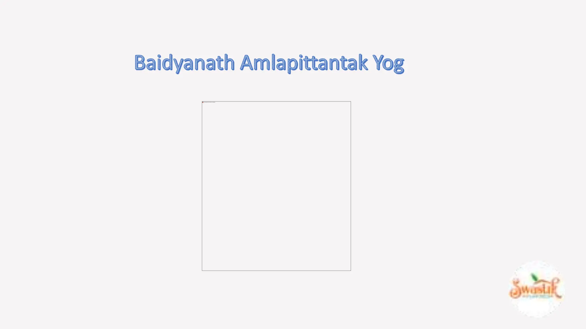 The Best Ayurvedic Antacid Tablets in India | PPTX