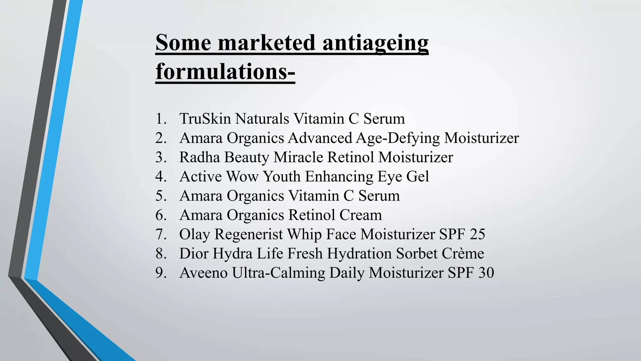 Antiageing cosmetics | PPTX