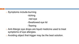 Ocular Anti allergy drugs | PPTX