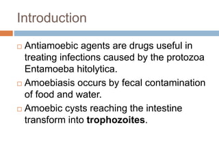 ANTIAMOEBIC AGENTS.pptx