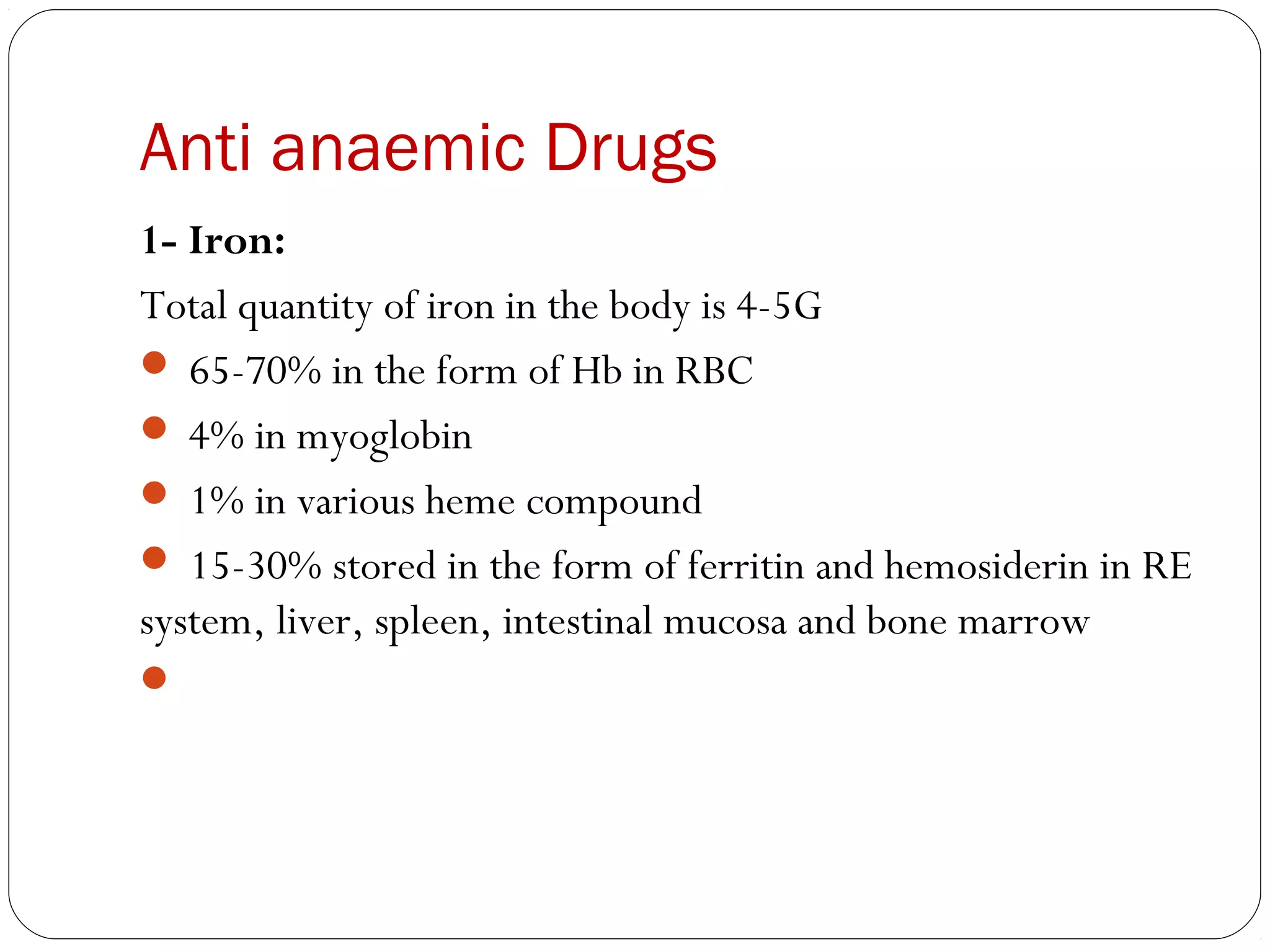 Anti anaemic drugs (1) | PPT